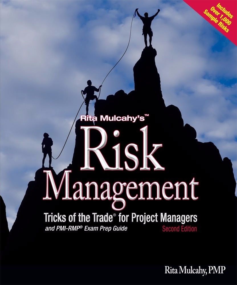 Rita Mulcahy's Risk Management Tricks of the Trade for Project Managers - MALBA PMC